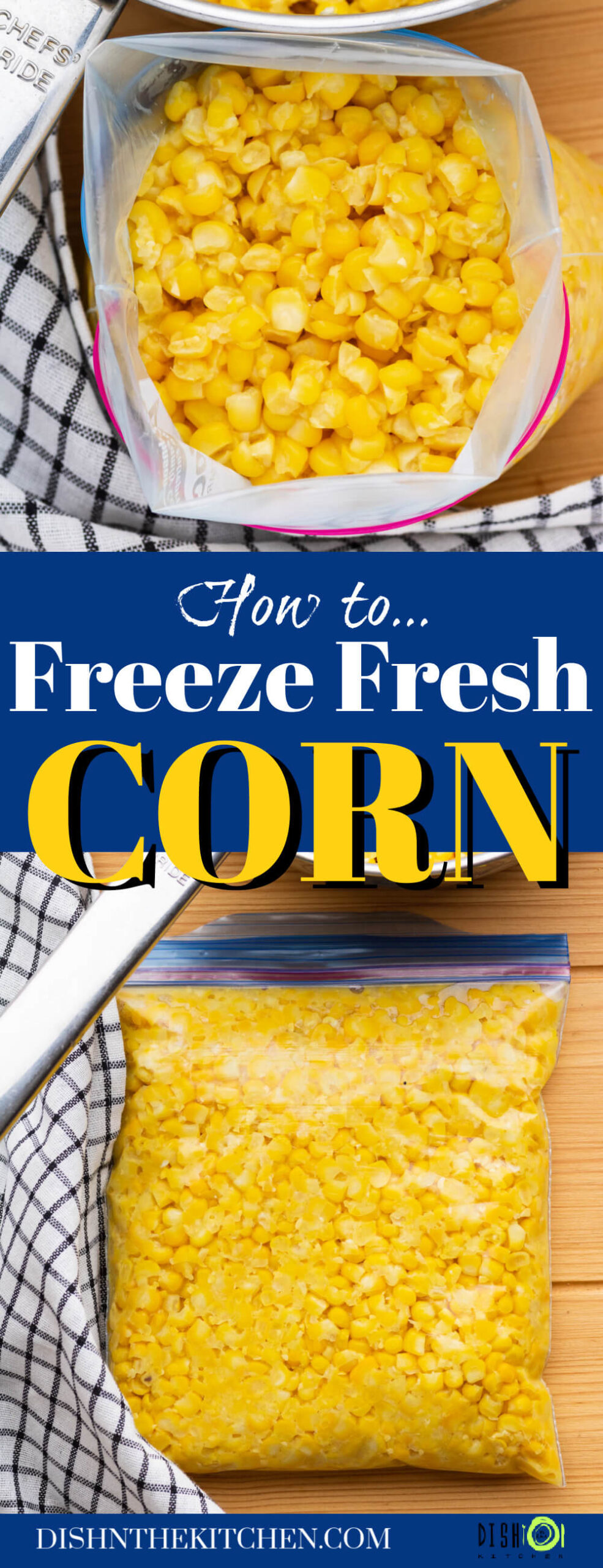 How to Make Frozen Corn - Dish 'n' the Kitchen