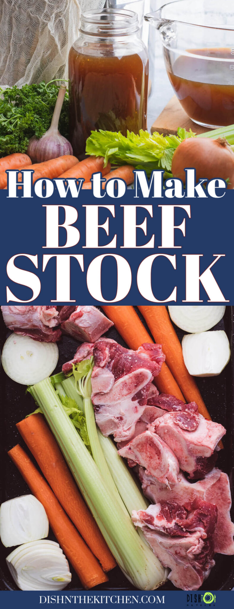 How to Make Beef Stock - Dish 'n' the Kitchen