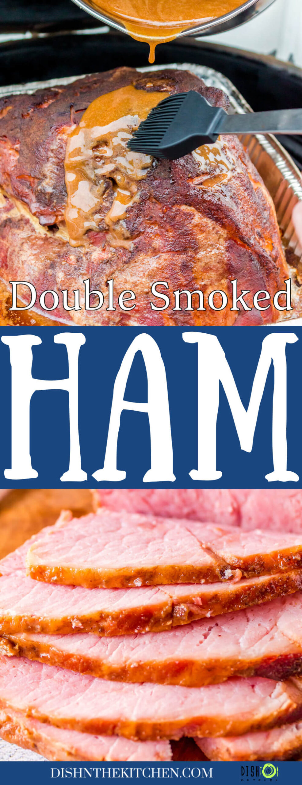 Double Smoked Ham - Dish 'n' the Kitchen