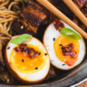 Perfect Ramen Eggs (Ajitsuke Tamago) - Dish 'n' the Kitchen